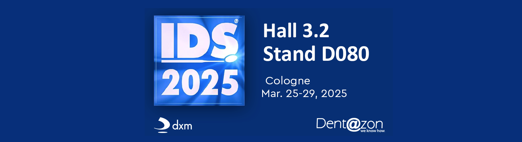 IDS 2025 – DXM
